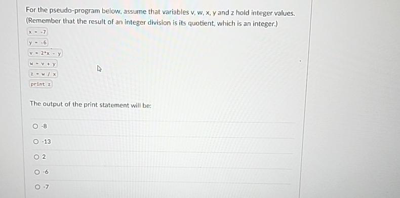 Solved For the pseudo-program below, assume that variables | Chegg.com