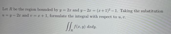 Solved Let R be the region bounded by y=2x and | Chegg.com