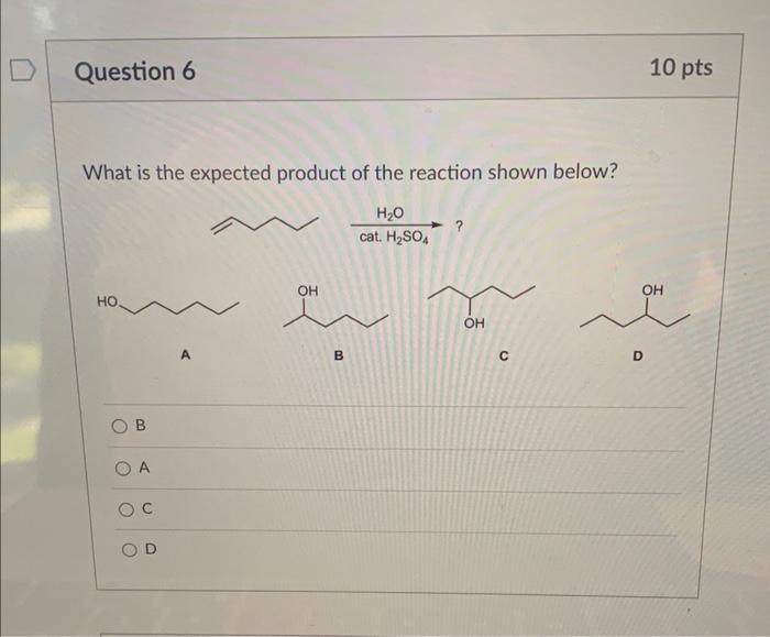 Solved What is the expected product from the reaction shown | Chegg.com