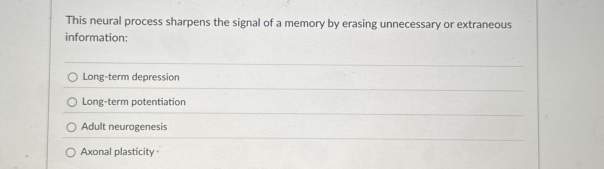 Solved This neural process sharpens the signal of a memory | Chegg.com