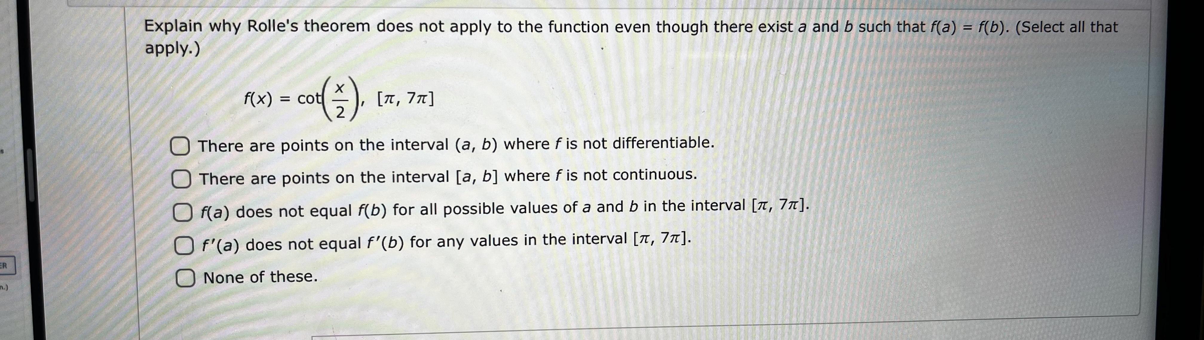 Solved Explain why Rolle's theorem does not apply to the | Chegg.com