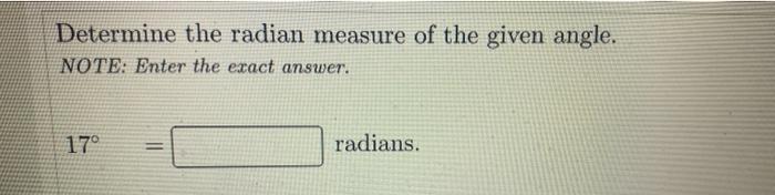 Solved Determine the radian measure of the given angle. | Chegg.com