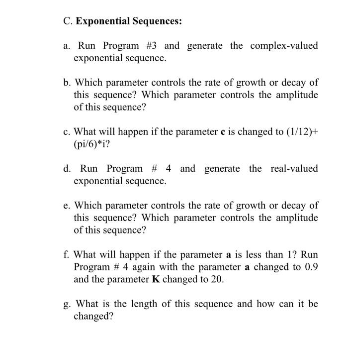 A. Unit Sample and Unit Step Sequences a. Run | Chegg.com