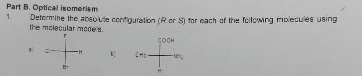 Solved Part B. ﻿Optical isomerismDetermine the absolute | Chegg.com