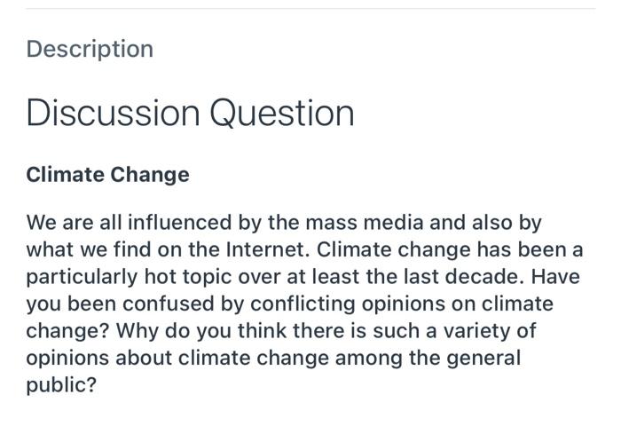 Solved Description Discussion Question Climate Change We are | Chegg.com