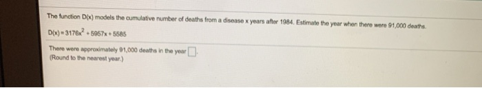 Solved The function Dix) models the cumulative number of | Chegg.com