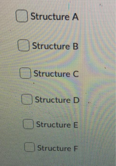 Solved Select all tautomers of the structure above the line. | Chegg.com