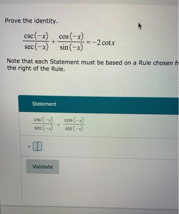 Solved Prove the identity. csc(-x) cos(-x) sec(-x) sin(-x) + | Chegg.com