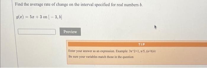 Solved Find the average rate of change on the interval | Chegg.com
