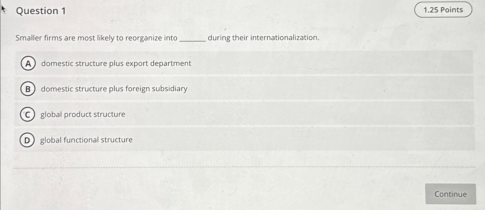 Solved Question 1Smaller firms are most likely to reorganize | Chegg.com