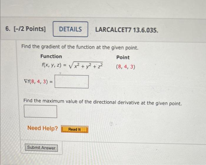 Solved Find the gradient of the function at the given point. | Chegg.com