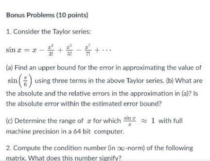 Solved Bonus Problems (10 points) 1. Consider the Taylor | Chegg.com