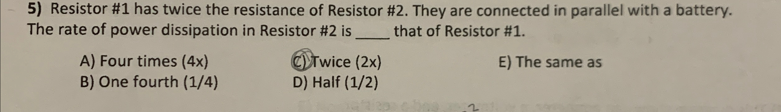 Solved Resistor #1 ﻿has twice the resistance of Resistor #2. | Chegg.com