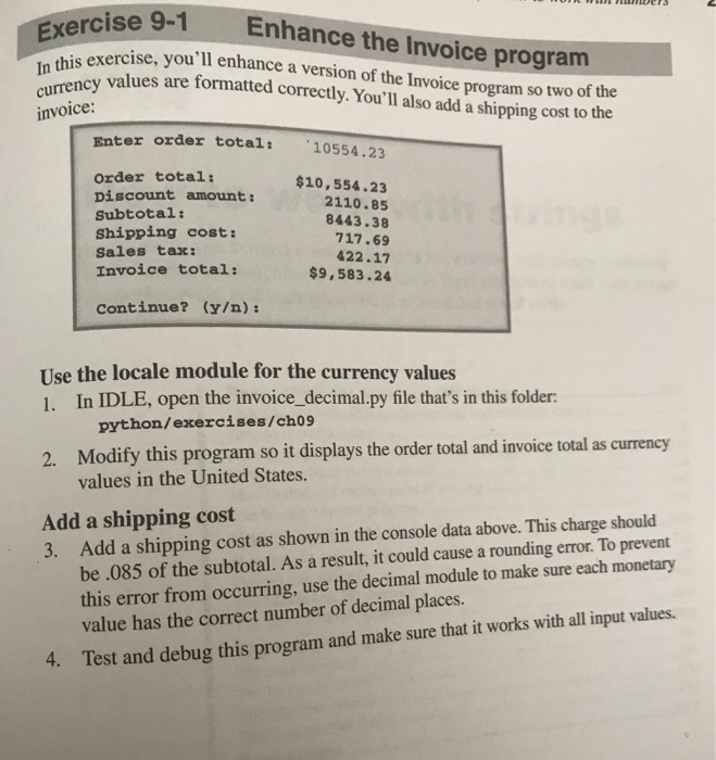 Solved Exercise 9-1 Enhance the Invoice program Eph In this | Chegg.com