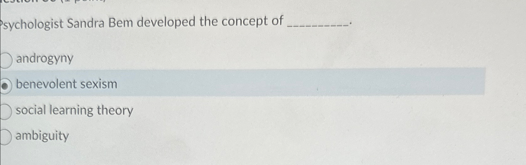 Solved sychologist Sandra Bem developed the concept of | Chegg.com