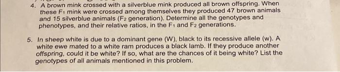 Solved 4. A brown mink crossed with a silverblue mink | Chegg.com