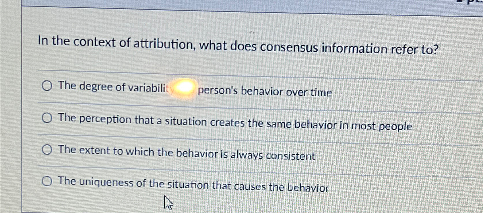 Solved In the context of attribution, what does consensus | Chegg.com