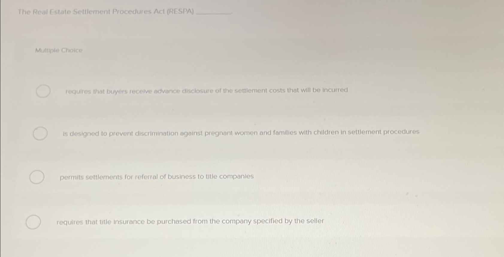 Solved The Real Estate Settlement Procedures Act | Chegg.com