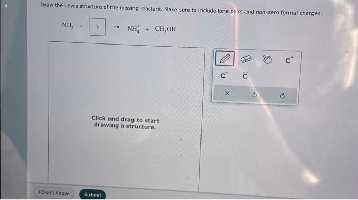 Draw the Lewis structure of the missing reactant. | Chegg.com