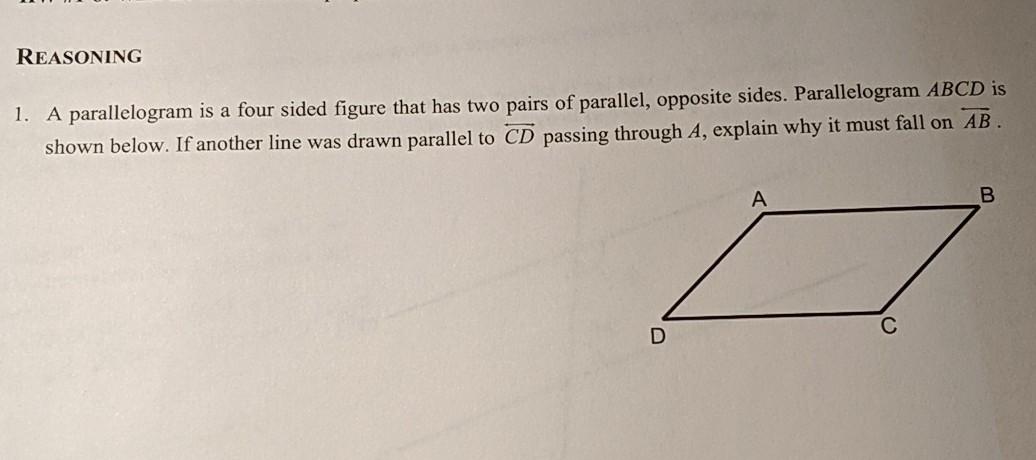 Solved REASONING 1. A parallelogram is a four sided figure | Chegg.com