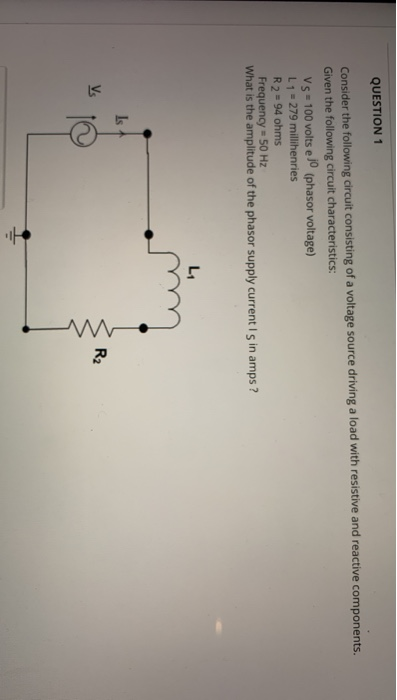 Solved QUESTION 1 Consider the following circuit consisting | Chegg.com