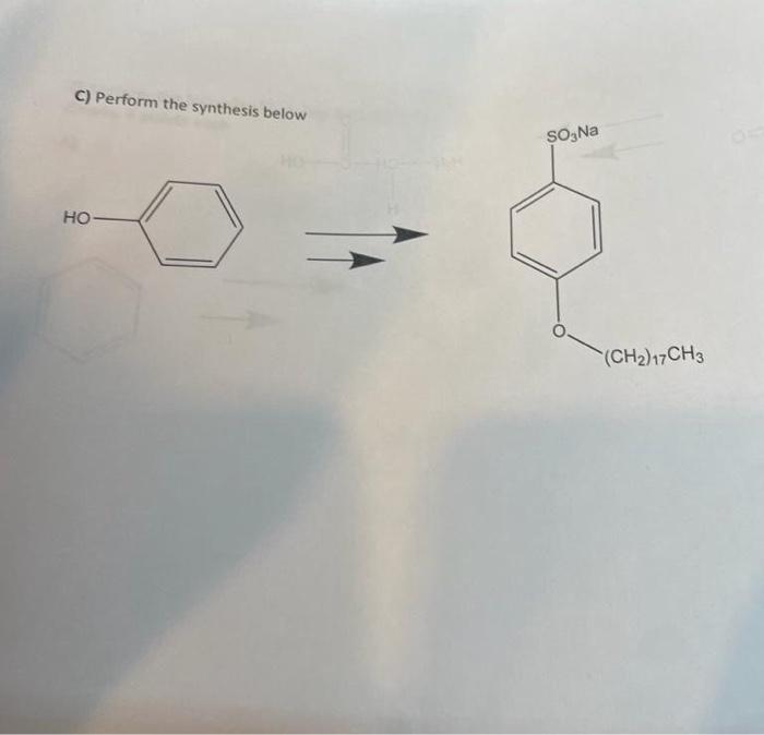 Solved C) Perform the synthesis below | Chegg.com