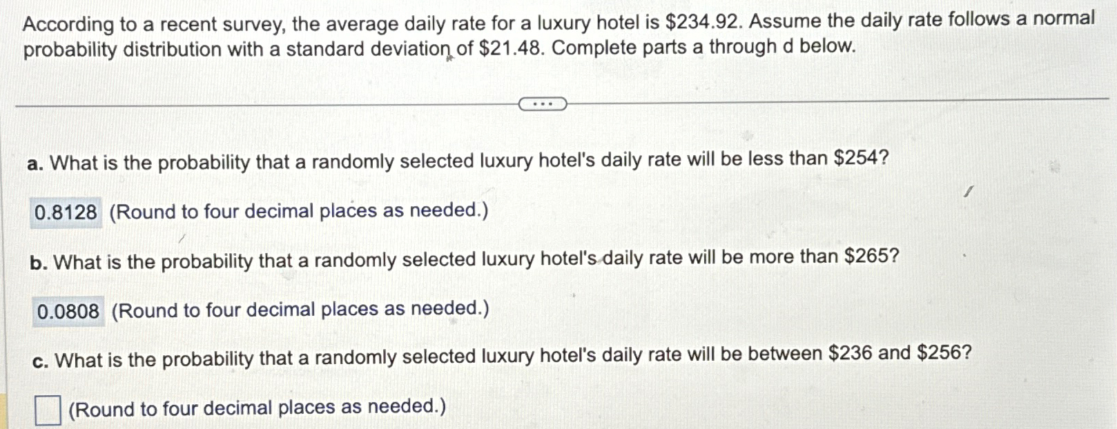 Solved According to a recent survey, the average daily rate | Chegg.com