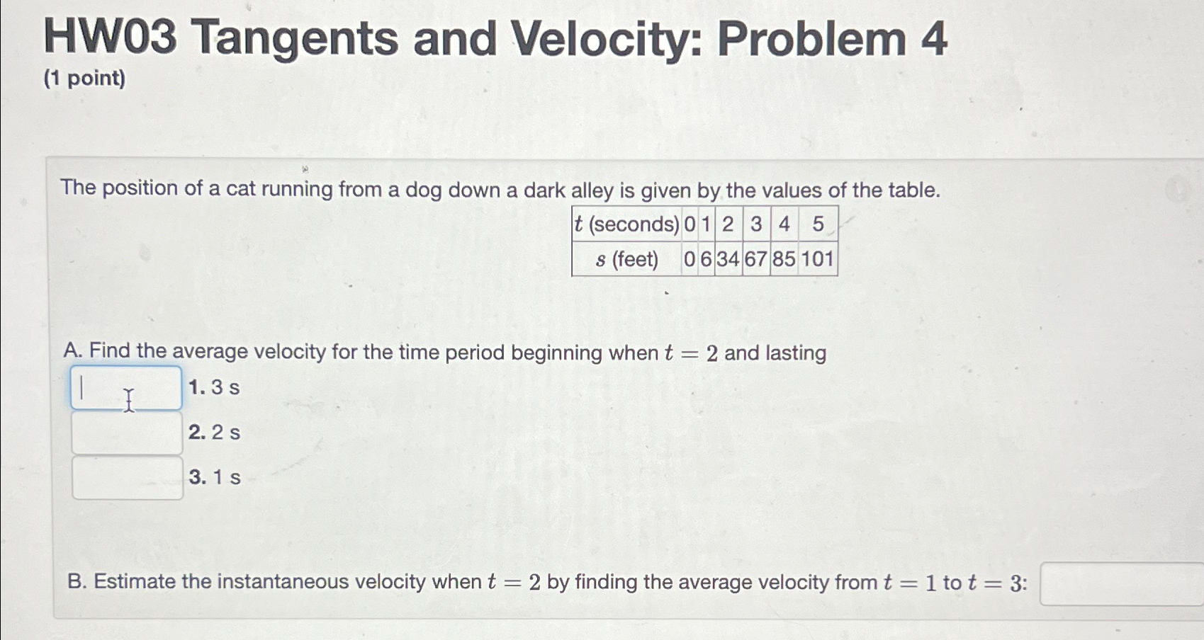 Solved HW03 ﻿Tangents and Velocity: Problem 4(1 ﻿point)The | Chegg.com
