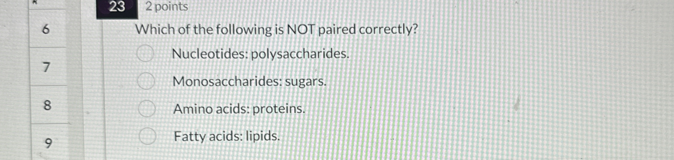 Solved 2 ﻿pointsWhich of the following is NOT paired | Chegg.com