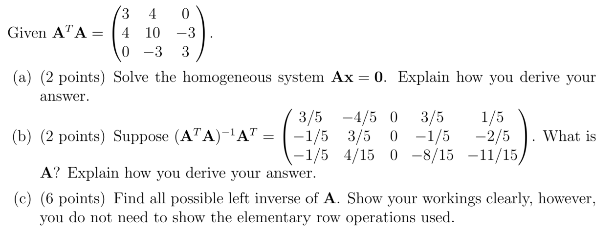 Solved Given ATA=([3,4,0],[4,10,-3],[0,-3,3])(a) (2 ﻿points) | Chegg.com