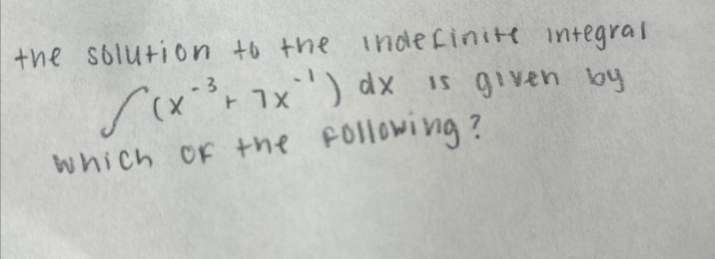 Solved the solution to the indefinite integral | Chegg.com