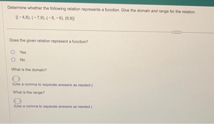 Solved Determine whether the following relation represents a | Chegg.com
