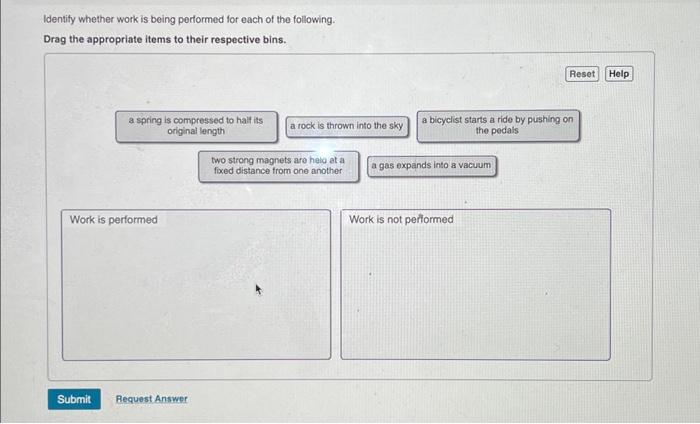 Solved Identify whether work is being performed for each of | Chegg.com
