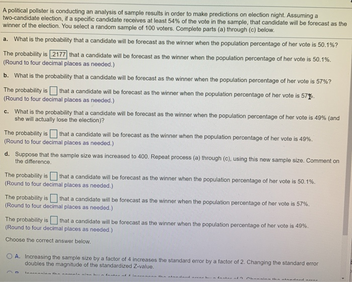 Solved A political pollster is conducting an analysis of | Chegg.com