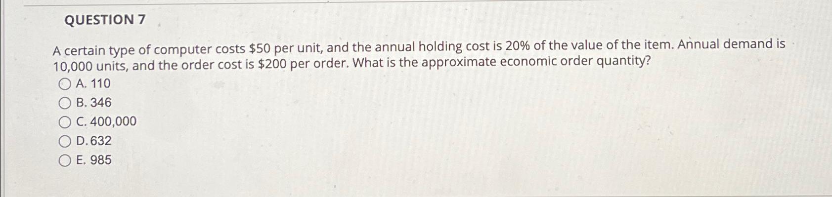 Solved QUESTION 7A certain type of computer costs $50 ﻿per | Chegg.com