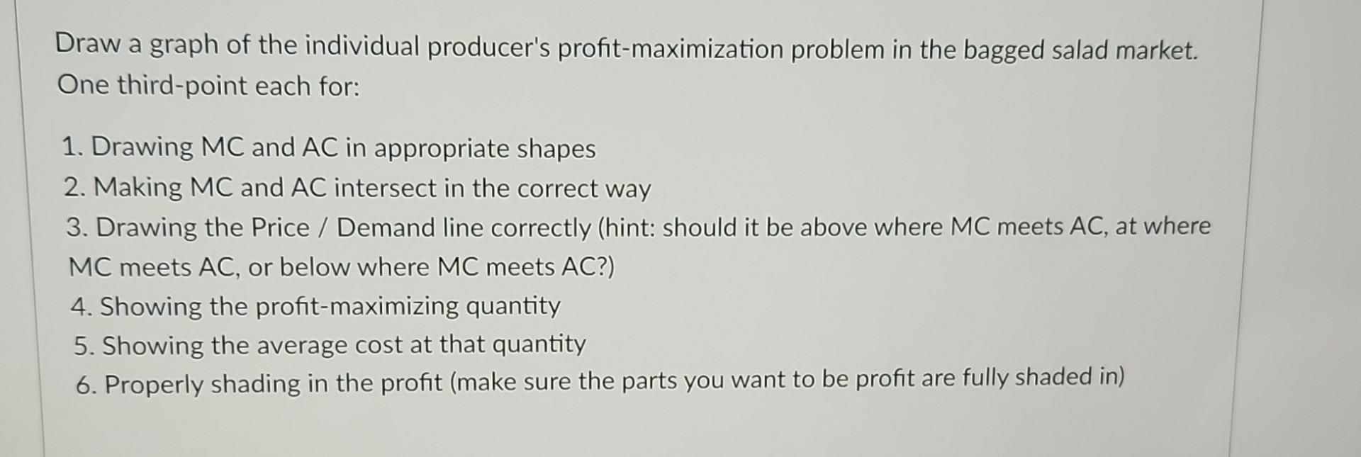 Solved The market for bagged salads (the kind you buy in | Chegg.com ...