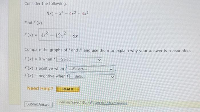 Solved Consider the following. f(x)=x4−4x3+4x2 Find f′(x) | Chegg.com