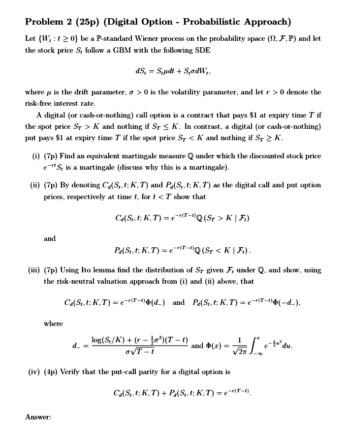Problem 2 (25p) (Digital Option - ﻿Probabilistic | Chegg.com