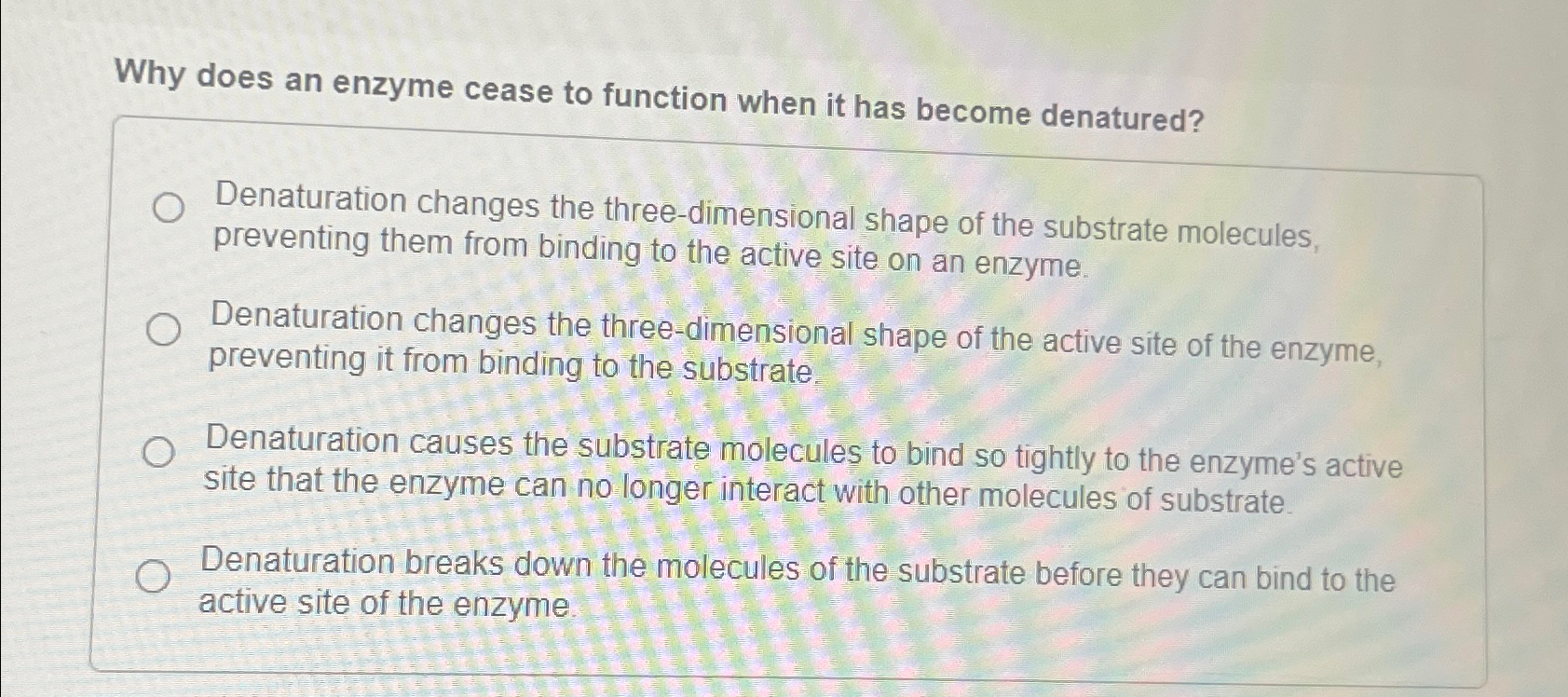 Solved Why does an enzyme cease to function when it has | Chegg.com