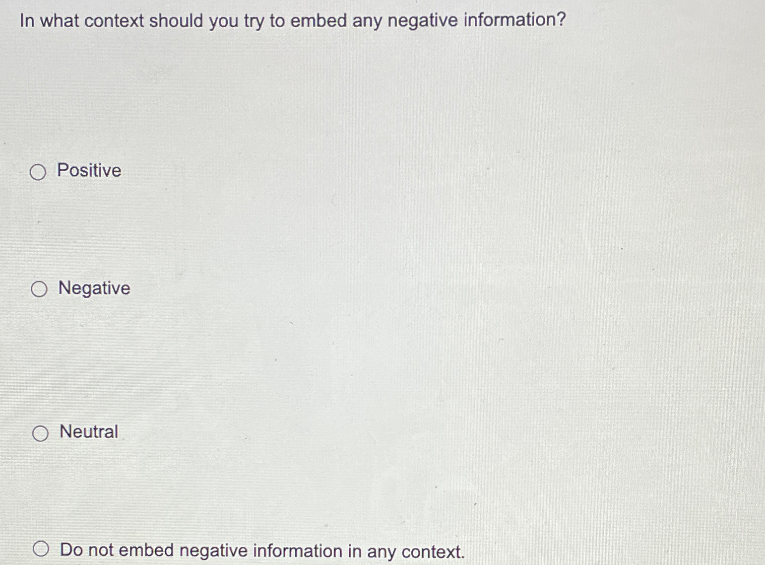 Solved In what context should you try to embed any negative | Chegg.com