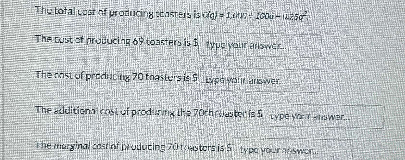 Solved The total cost of producing toasters is | Chegg.com