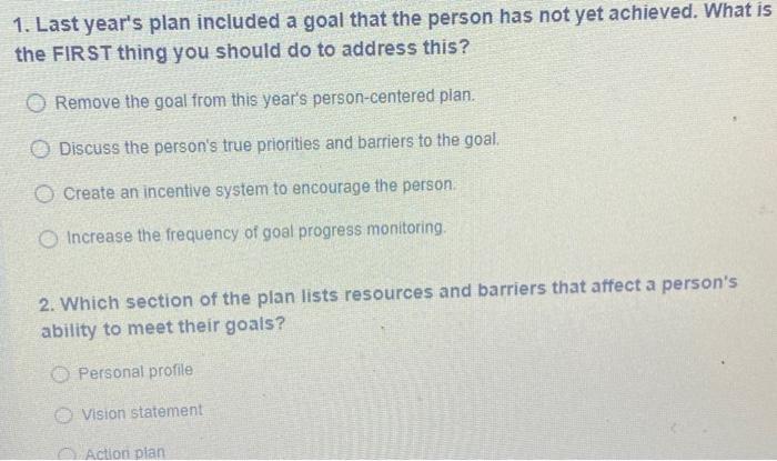 Solved 1. Last year's plan included a goal that the person | Chegg.com