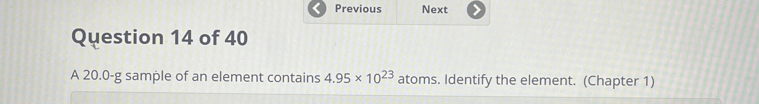 Solved A 20.0-g sample of an element contains 4.95×1023 | Chegg.com