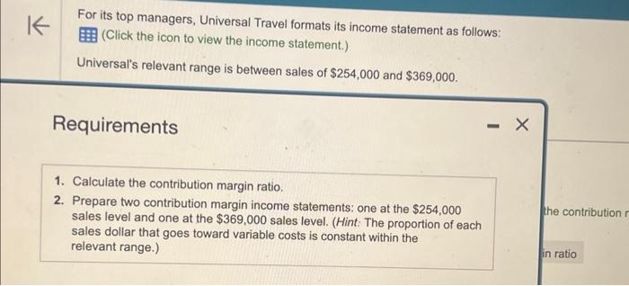 Solved For its top managers, Universal Travel formats its | Chegg.com