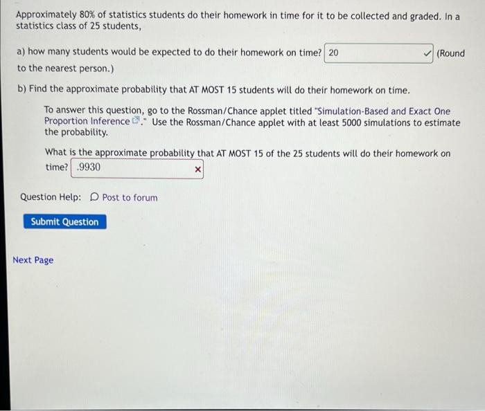 Solved Approximately 80% of statistics students do their | Chegg.com