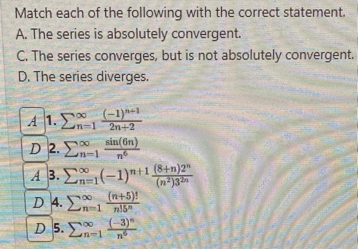 Solved Match each of the following with the correct | Chegg.com