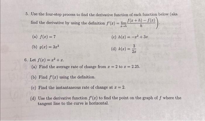 5. Use the four-step process to find the derivative | Chegg.com