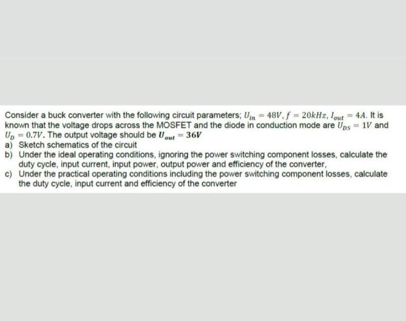 Solved Consider a buck converter with the following circuit | Chegg.com