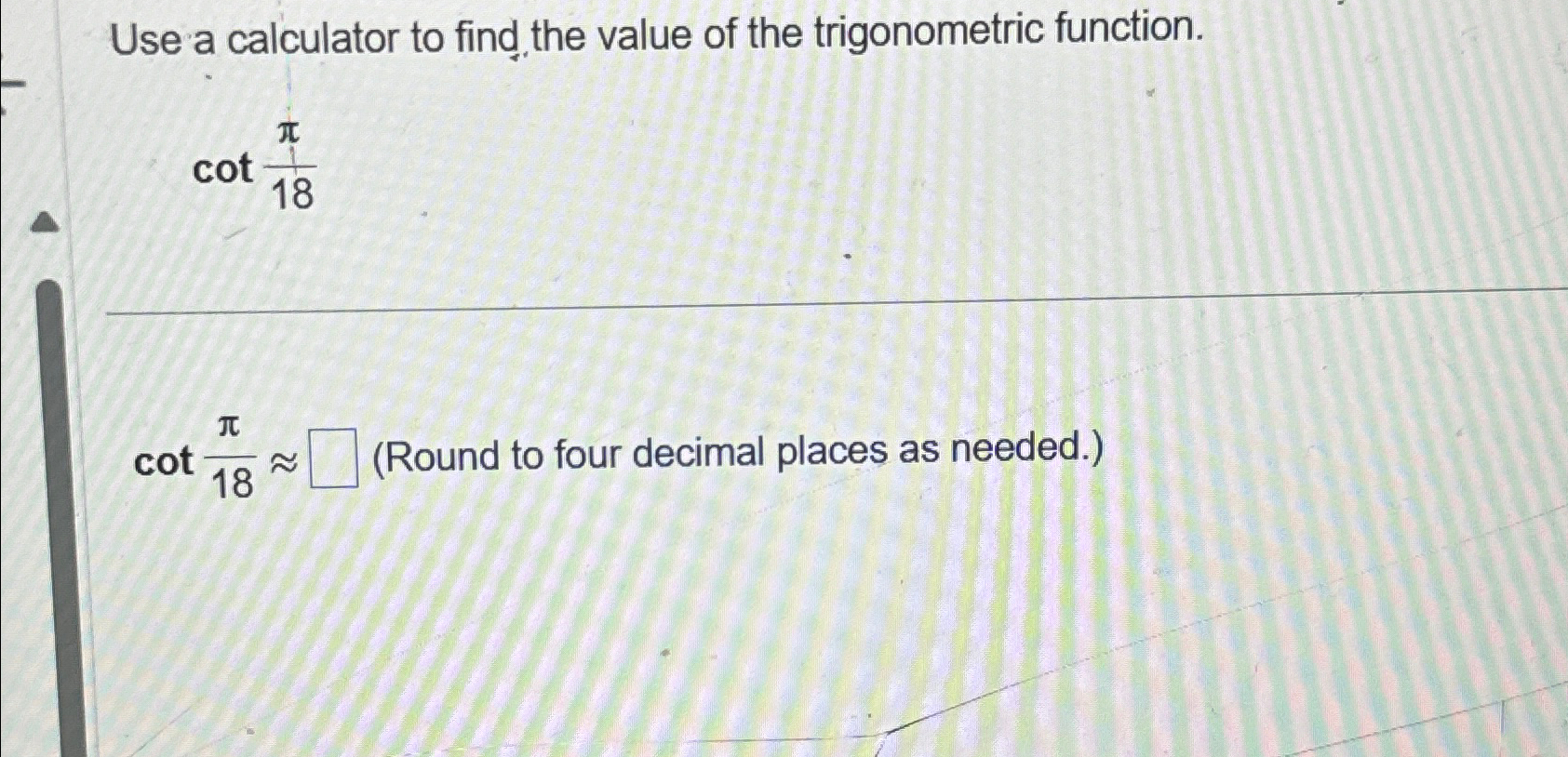 Solved Use a calculator to find the value of the | Chegg.com