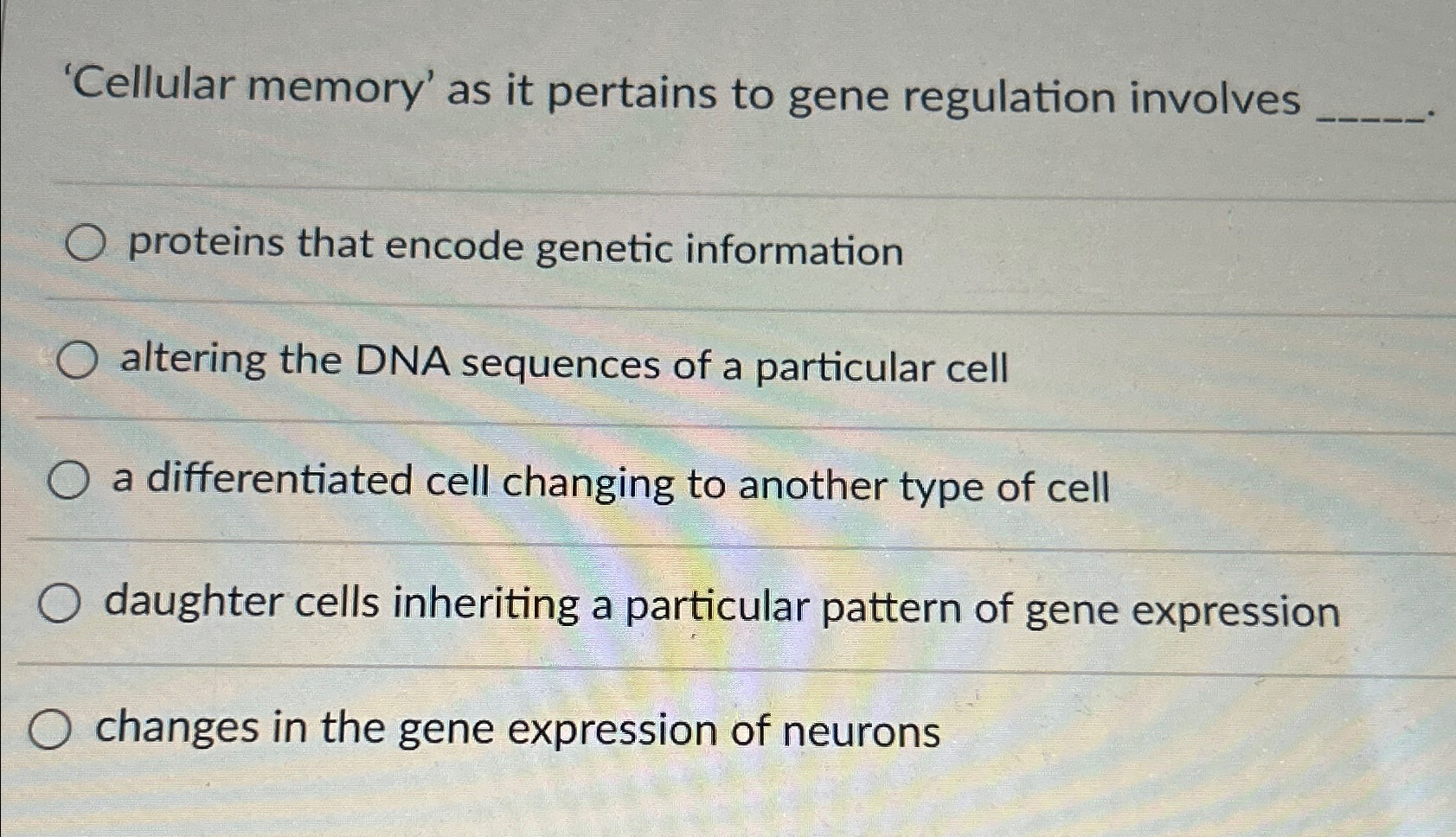 Solved 'Cellular memory' as it pertains to gene regulation | Chegg.com